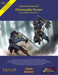Moonspike Tower : Classic Fantasy Adventure Module M2 - Che Webster ...