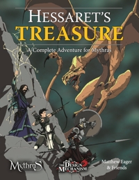 Hessaret's Treasure : A Complete Adventure for Mythras - Matthew Eager ...