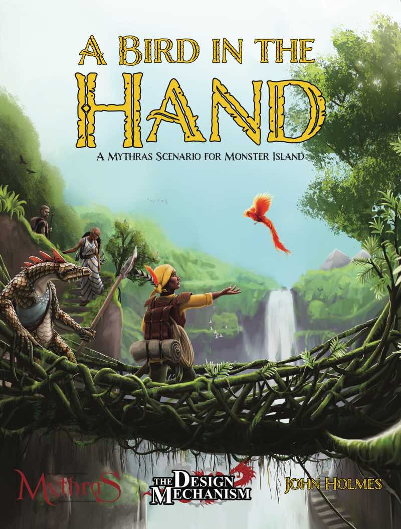 A Bird in the Hand : A Mythras Adventure for Monster Island - John ...
